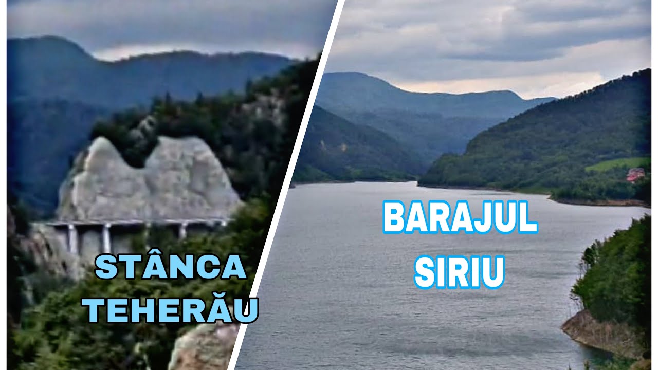 EXCURSIE de o zi la Barajul SIRIU și Viaductul TEHERAU - YouTube