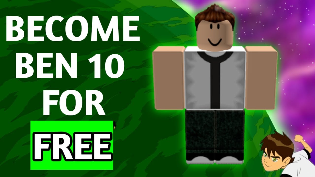 How to be Ben 10 on Roblox for FREE (android/iOS/Laptop/PC) - YouTube