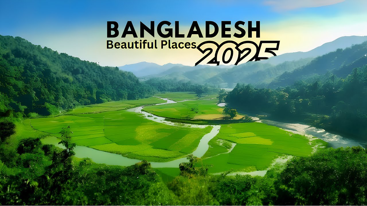 4K Nature Documentary | Beautiful Places in Bangladesh 2025 | travel ...
