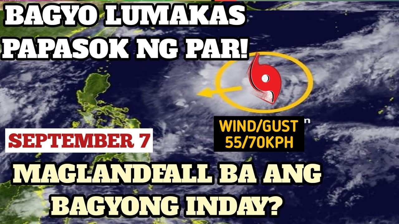 BAGYO LUMAKAS PA,PAPALAPIT NA SA PAR|SEPTEMBER 7,2022 WEATHER UPDATE ...
