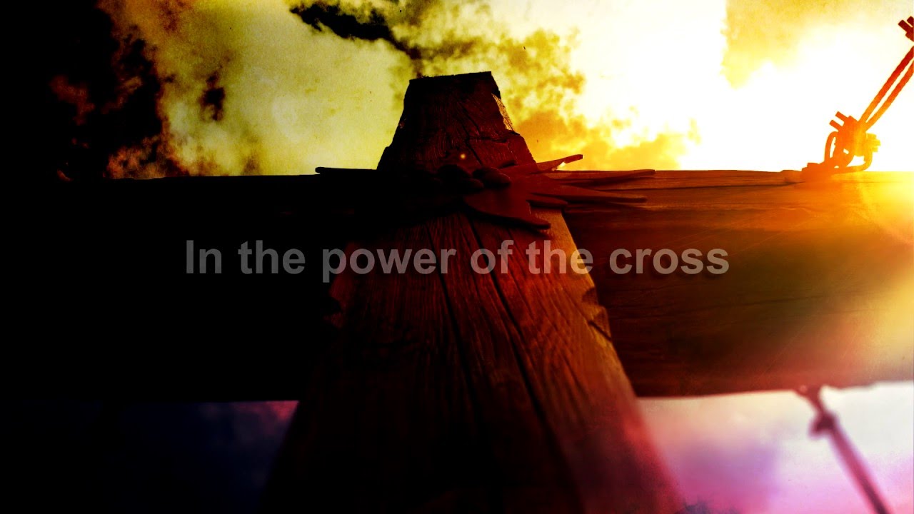 The Power of the Cross by Travis Cottrell with Lyrics - YouTube