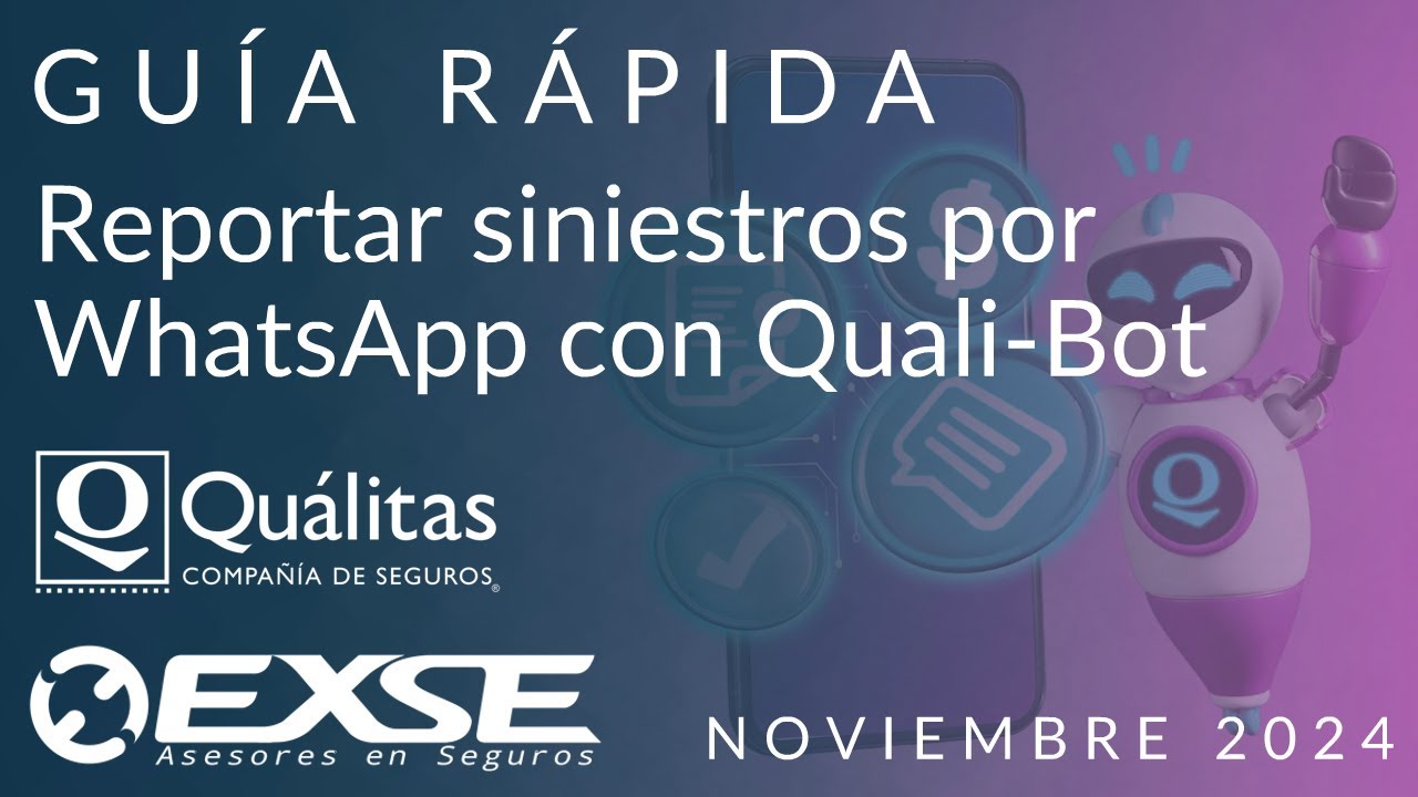 Capacitación - Guía rápida: Reportar siniestros por WhatsApp con Quali ...