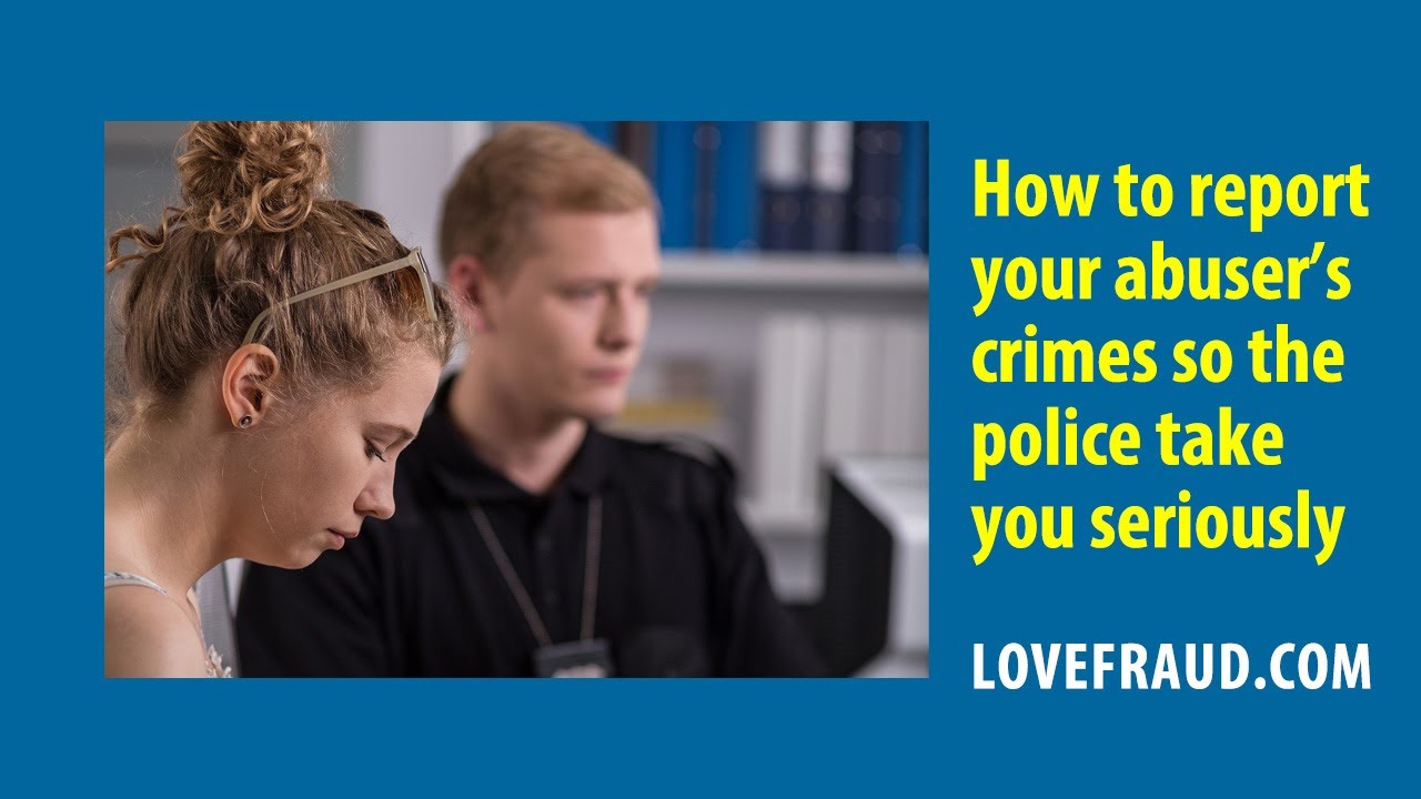 How To Report Abusers Crimes So The Police take You Seriously - YouTube