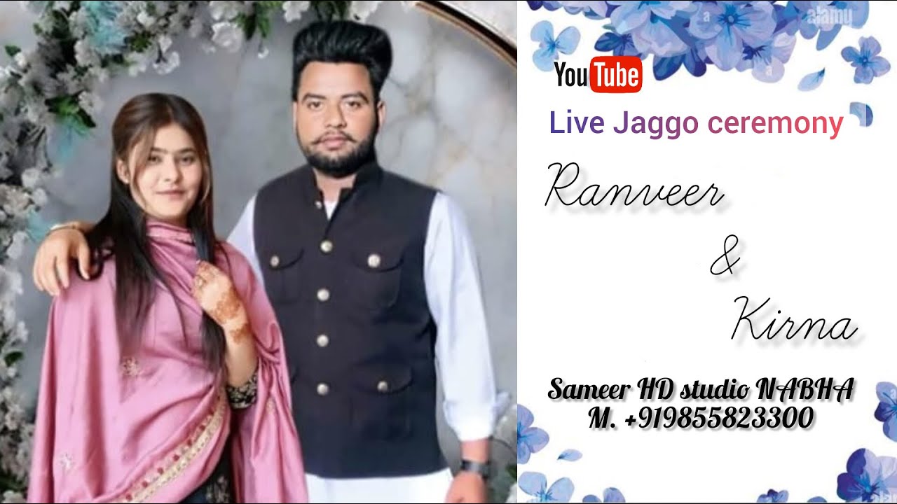 LIVE Jaggo Ranveer & Kirna || Sameer HD studio NABHA || M.+919855823300 - YouTube