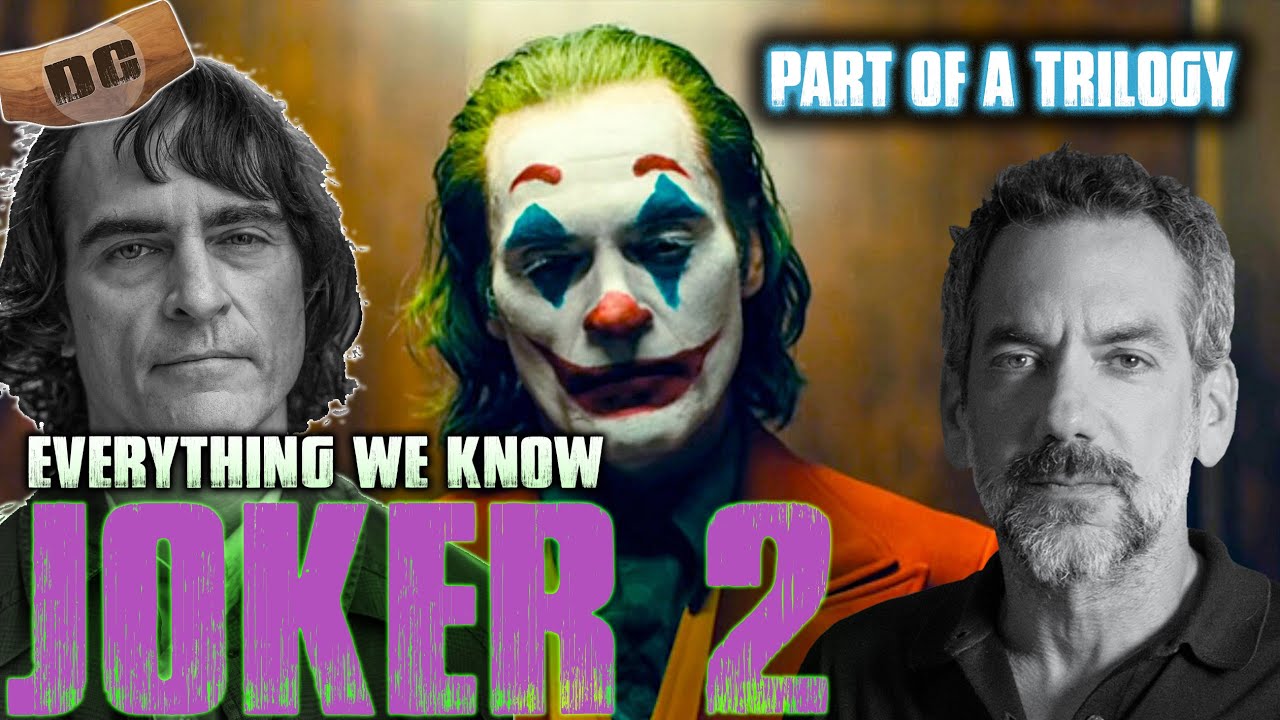 JOKER 2 | SCRIPT DELAYS | EVERYTHING WE KNOW - YouTube