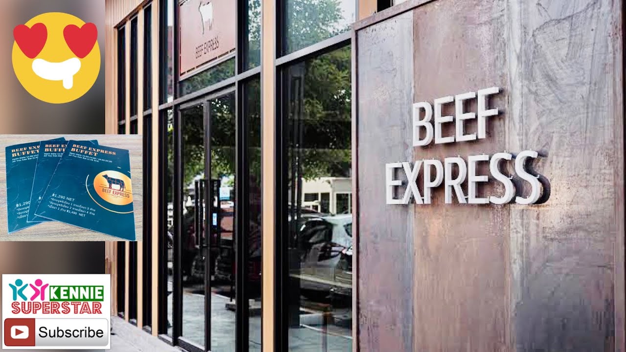 Beef Express @For You Park Bangna @foryouparkbangna8919 ...
