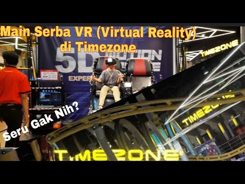 Main serba #vr (Virtual Reality) di Timezone Pas puasa | #aracanstory # ...