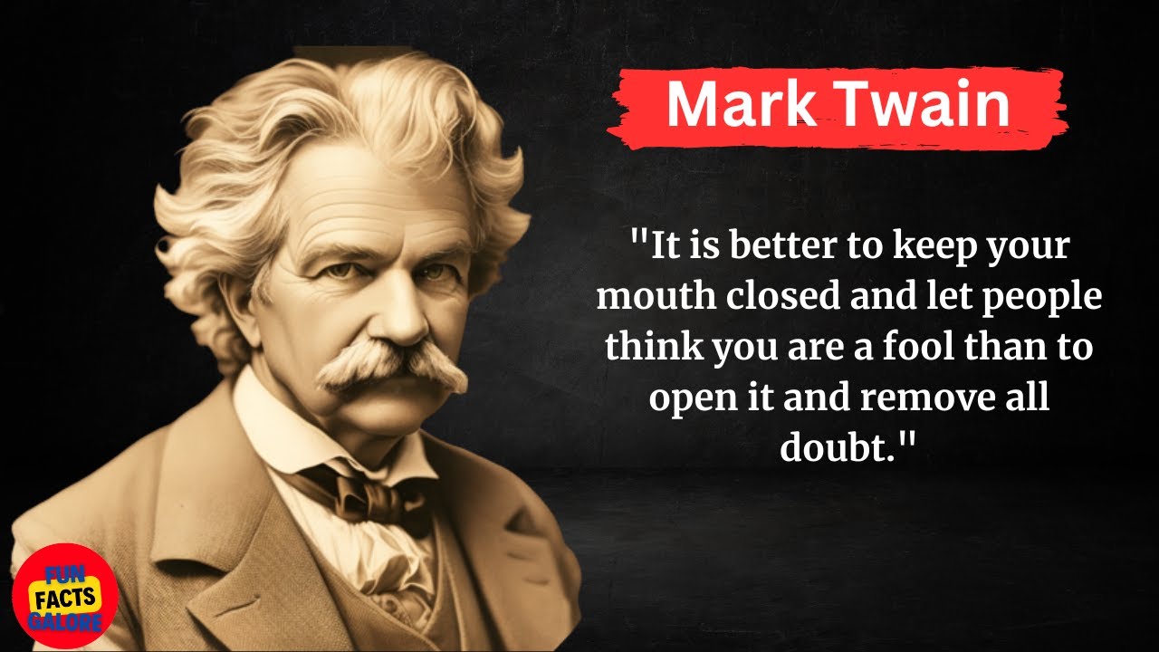Mark Twain Quotes for the Modern Age: Applying His Wisdom in Today's ...
