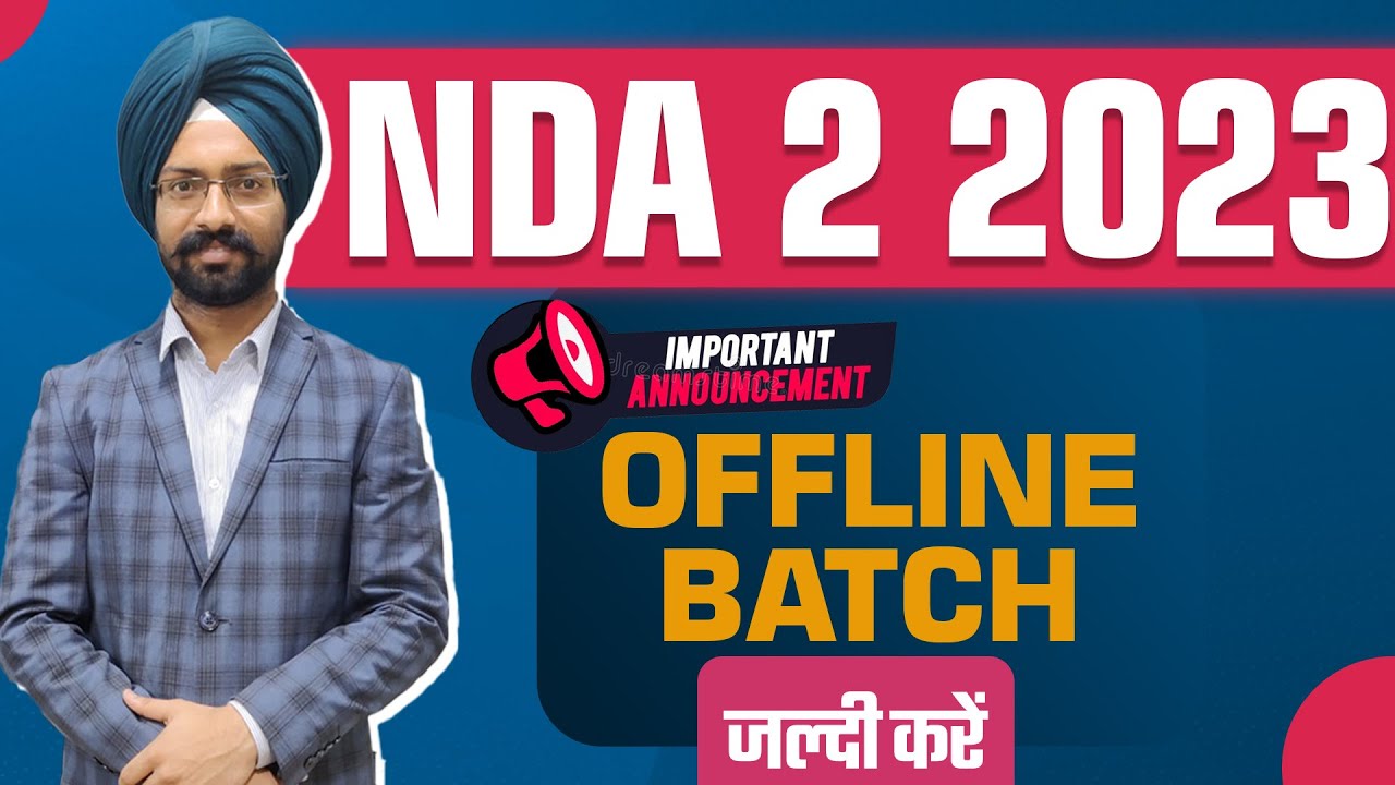NDA 2 2023 Offline And Online Batch Announcement by Sandeep Sir | NDA ...