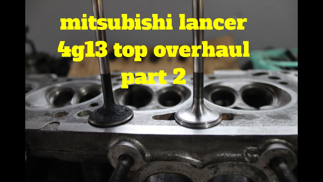 MITSUBISHI LANCER 4G13A top overhaul valve cleaning and valve polishing ...