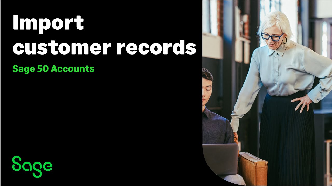 Sage 50 Accounts (UK): Import customer records - YouTube