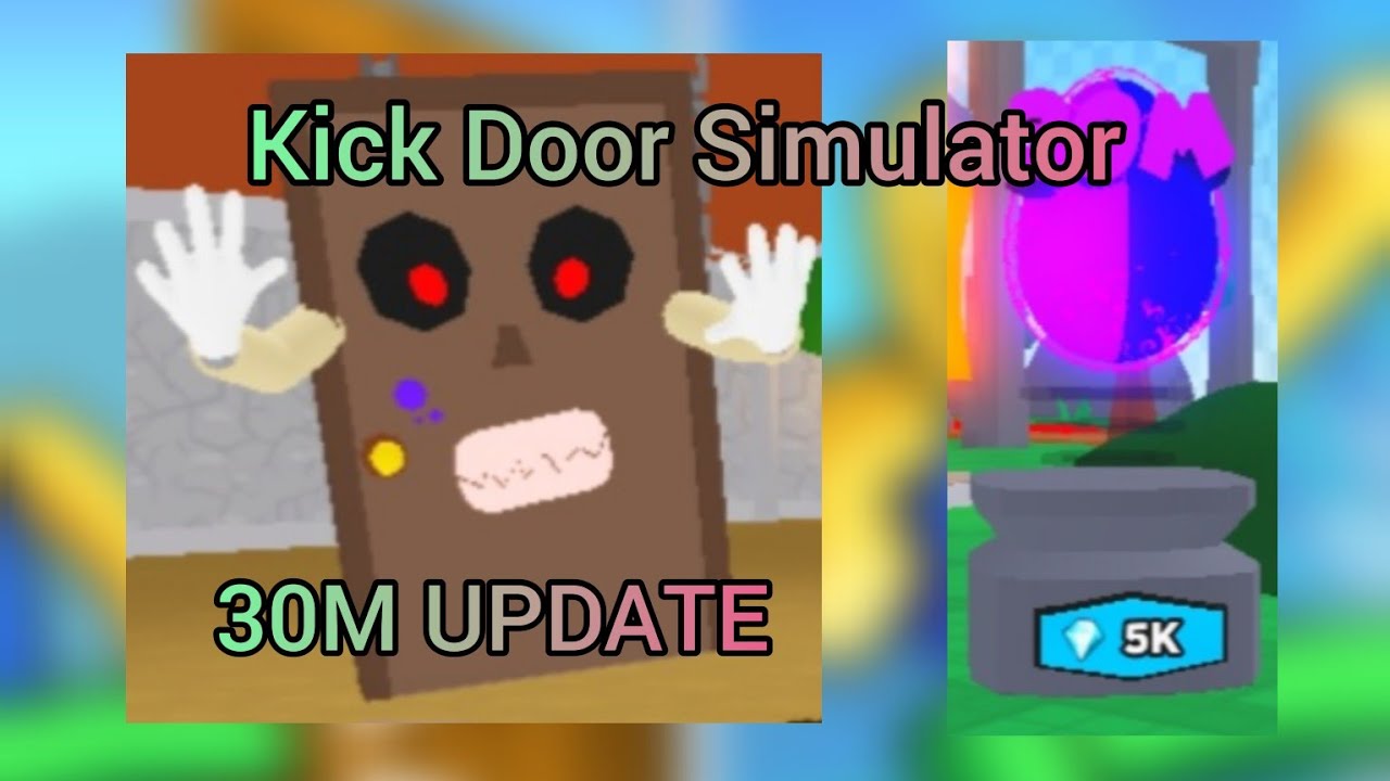 Kick Door Simulator🚪 30M EVENT AND NEW BOSS FIGHT - YouTube