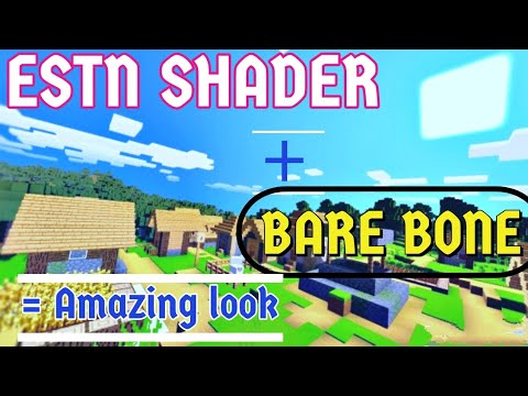 Minecraft ESTN Shader + Bare Bone. Best shader combination. - YouTube