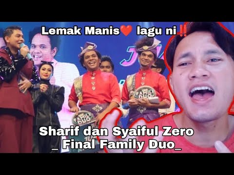 Sharif dan Syaiful Zero - Lemak Manis (Final Family Duo) 🇮🇩 Reaction ...