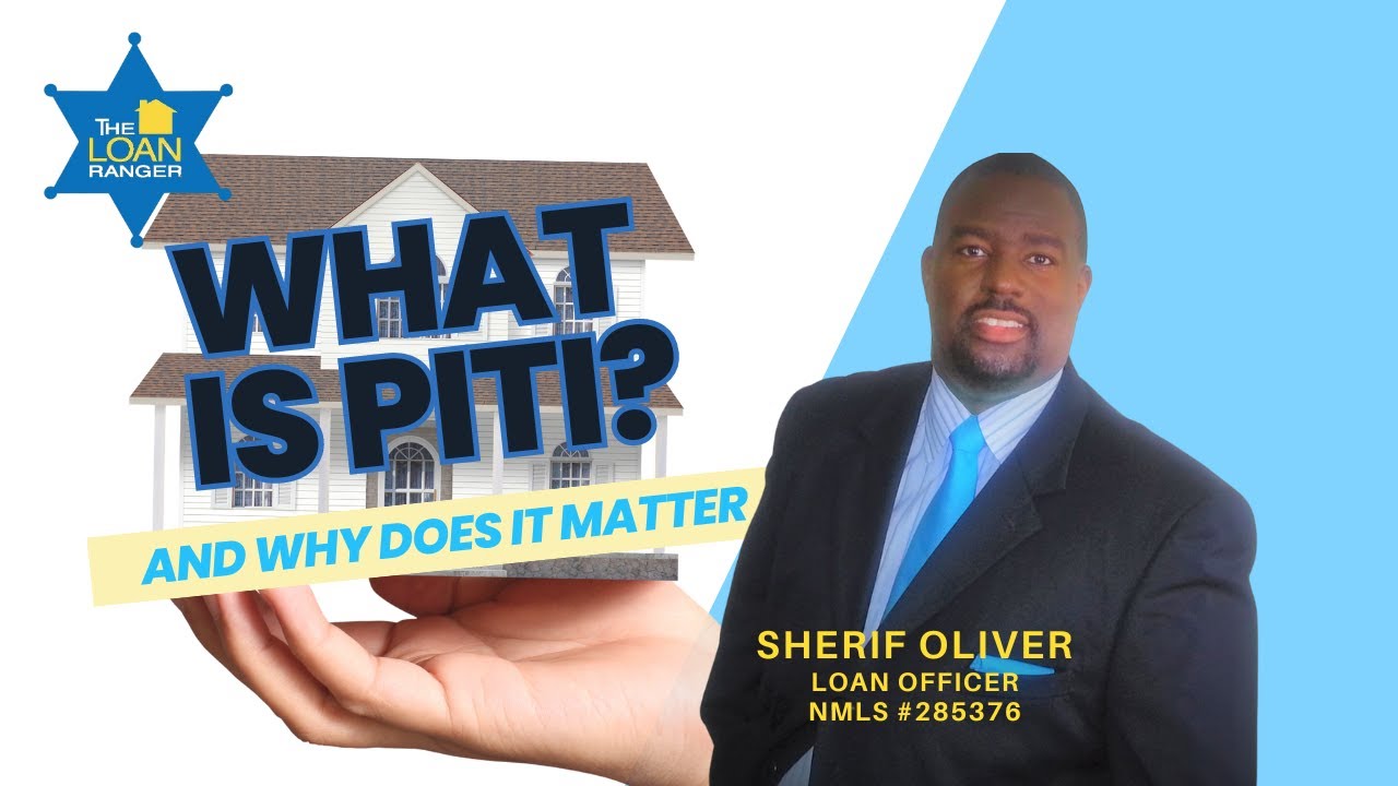 WHAT IS PITI AND WHY DOES IT MATTER? - YouTube