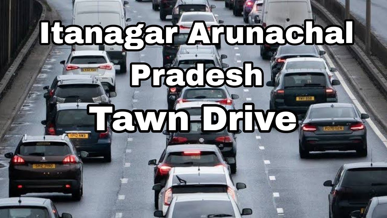 Itanagar Capital of Arunachal Pradesh Town Drive @TheFlyDiscovery - YouTube