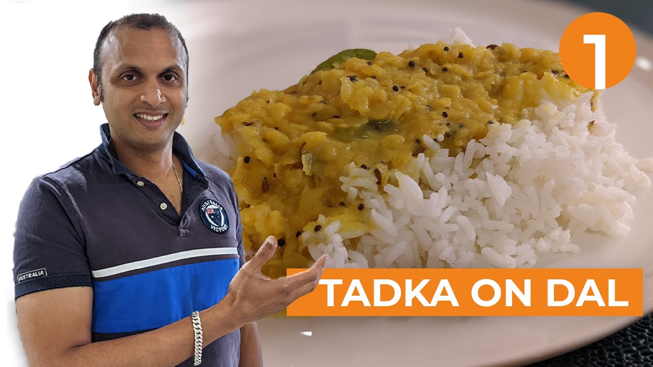 How to give Tadka to Dal | Learn to Cook - Tadka #1 | Simple Toor Dal ...