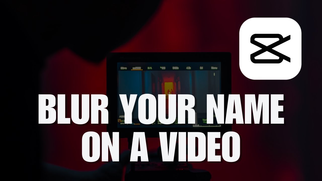 How To Blur Your Name On A Video In CapCut PC - YouTube