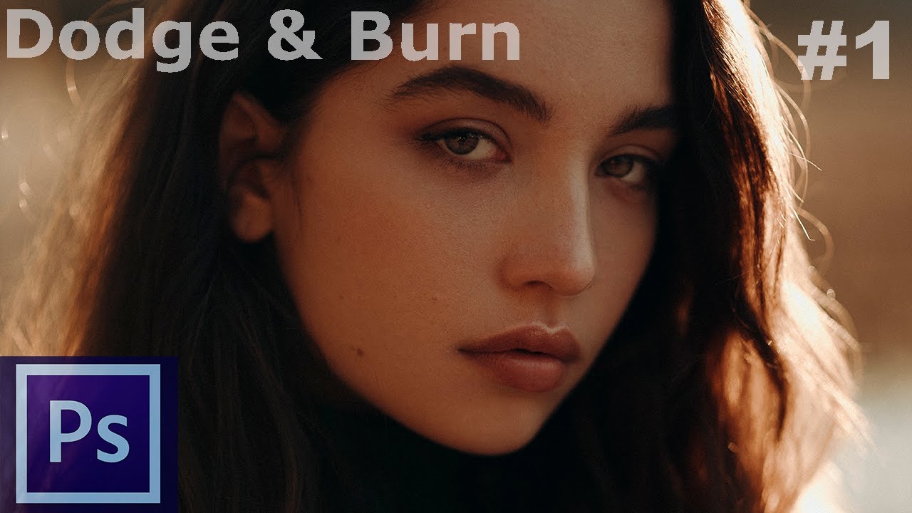 Dodge and Burn // Photoshop Tutorial - YouTube