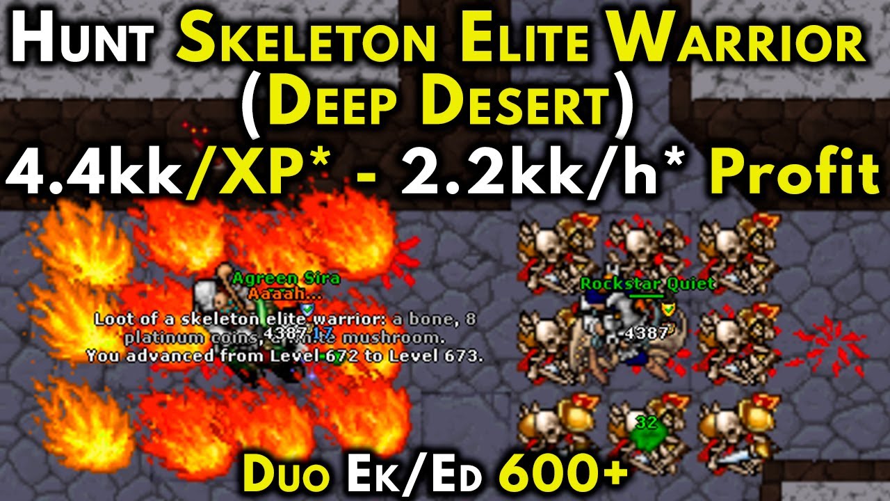 Duo EK/ED - Hunt Skeleton Elite Warrior (Deep Desert) - 4.4kk/XP - 2 ...