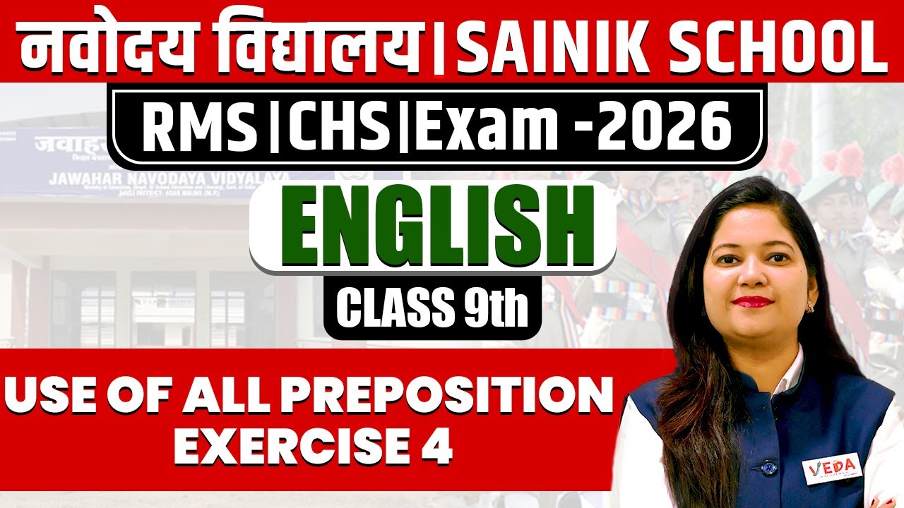 English | Use of all preposition Exercise 4 | Class 9 | Navodaya ...