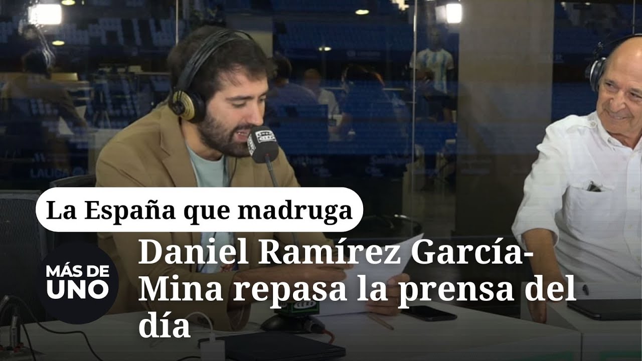 Daniel Ramírez García-Mina repasa la prensa del día- 10/09/2024 - YouTube