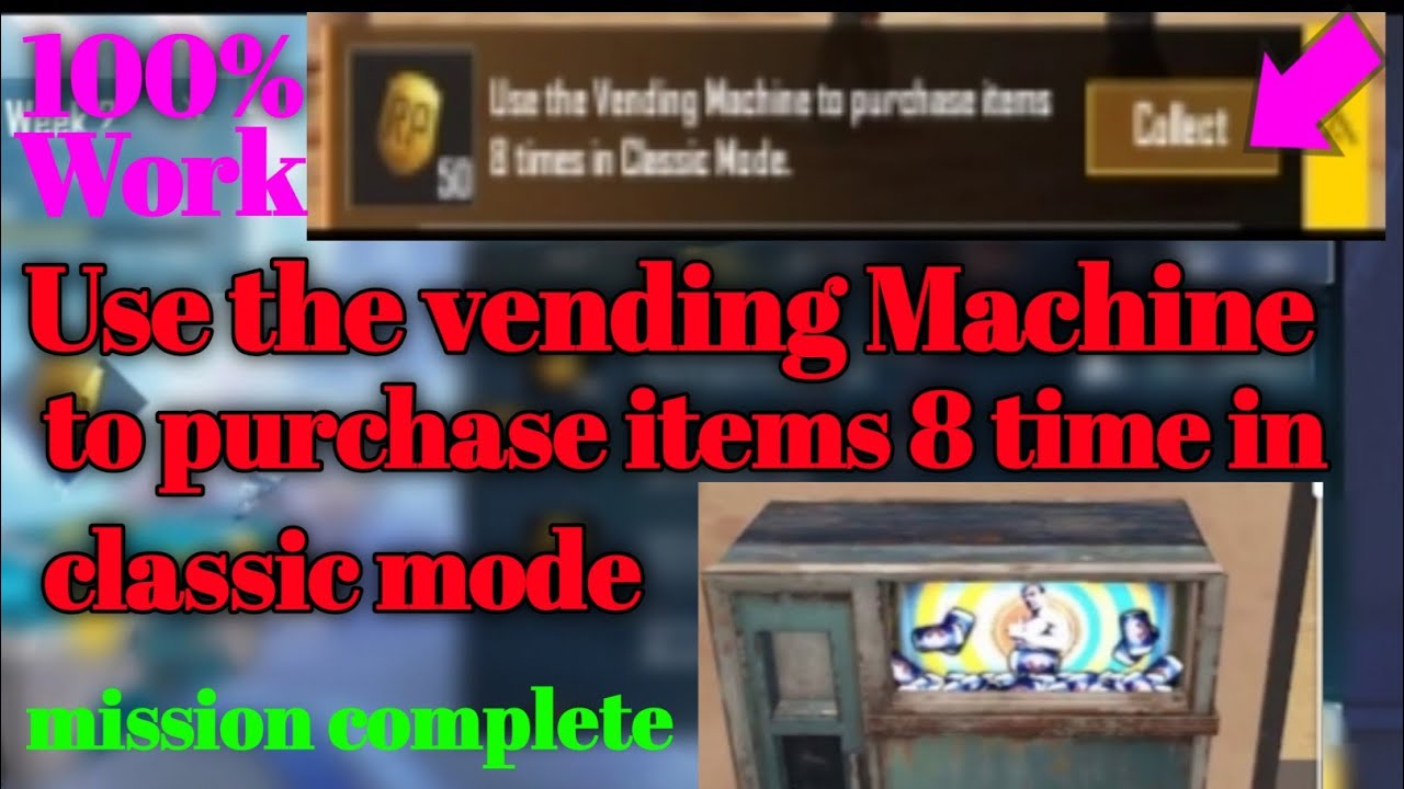 Use the vending machine to purchase items 8 time in classic mode, what ...