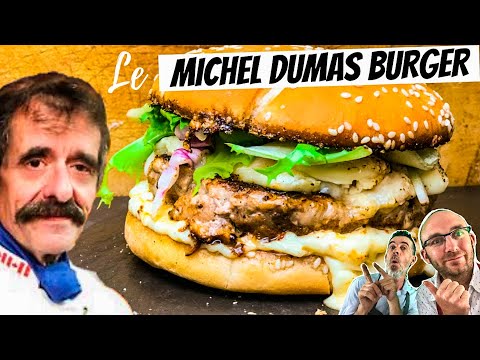 La recette pour le Chef Michel Dumas | le Michel Dumas Burger #39 - YouTube
