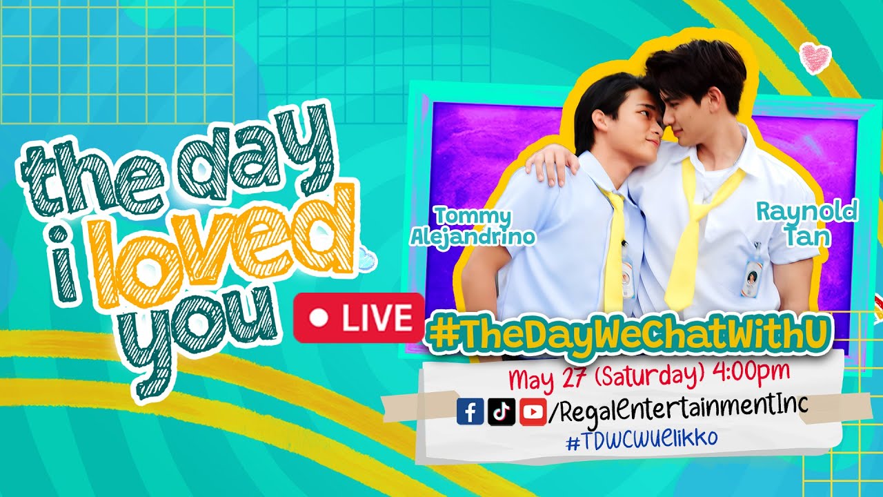 The Day We Chat With U: Tommy Alejandrino, Raynold Tan - YouTube