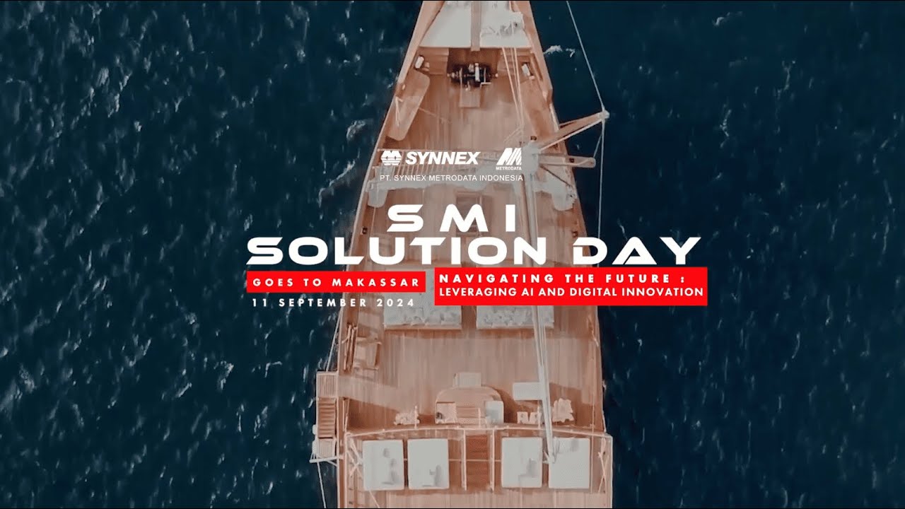 SMI Solution Day - Goes to Makassar 2024 - YouTube