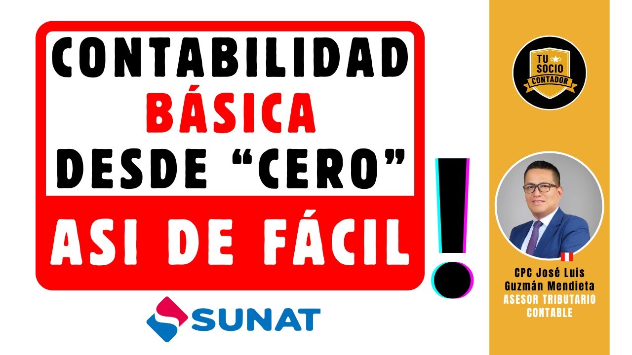 CONTABILIDAD BÁSICA DESDE "CERO", ASI DE FÁCIL !!! - YouTube