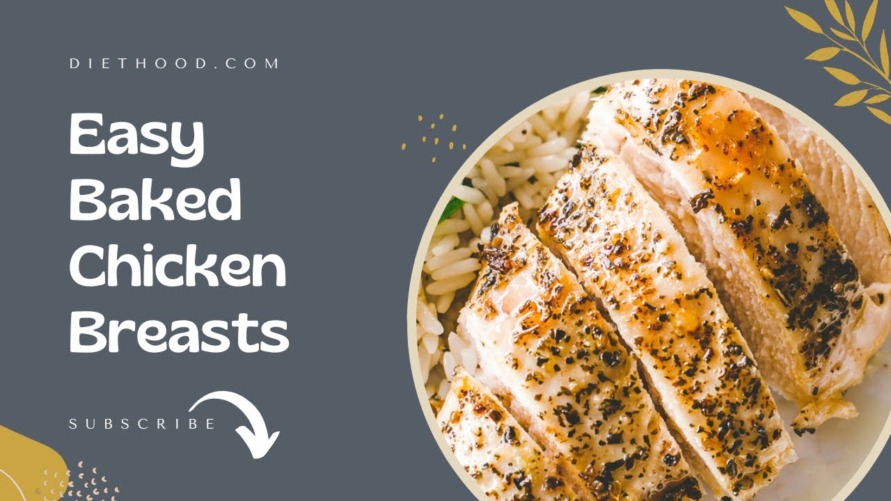 EASY BAKED CHICKEN BREASTS - YouTube