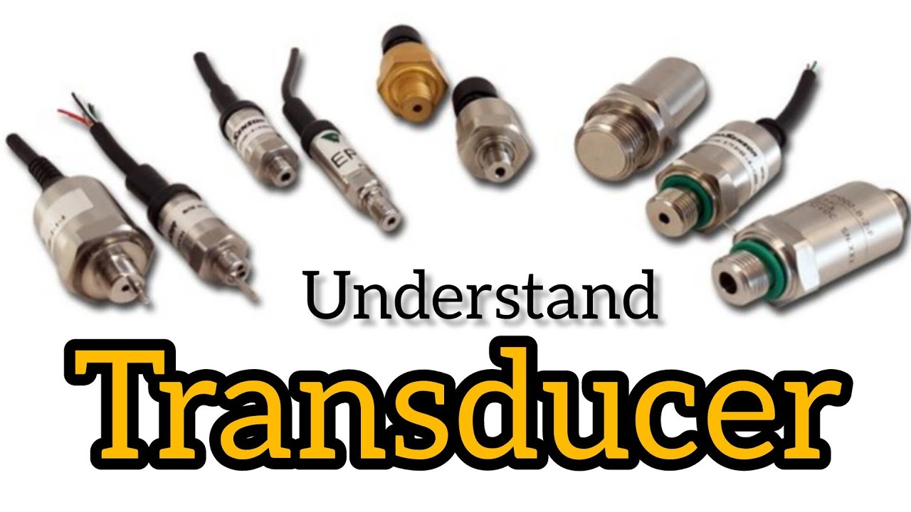 What is Transducer? | Easy Explanation | Instrumentation Hub # ...