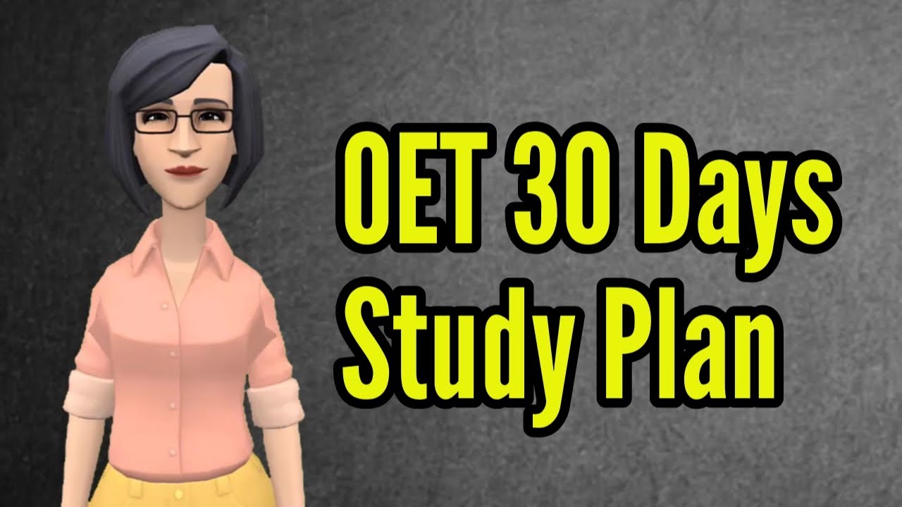 OET 30 Days Study Plan / Easy Tips & Tricks - YouTube