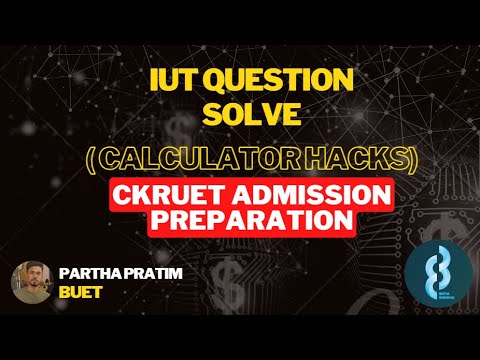 IUT Question Bank solve 21-22 ( Part 5 ) || Buet preli - CKRuet - IUT ...