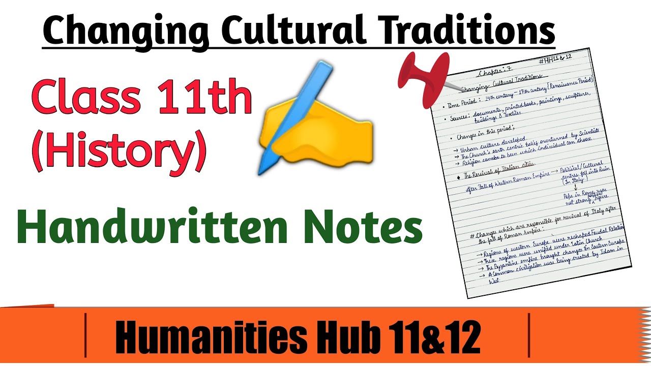 𝗖𝗵𝗮𝗻𝗴𝗶𝗻𝗴 𝗖𝘂𝗹𝘁𝘂𝗿𝗮𝗹 𝗧𝗿𝗮𝗱𝗶𝘁𝗶𝗼𝗻𝘀 𝗡𝗼𝘁𝗲𝘀||Class 11 History|| - YouTube