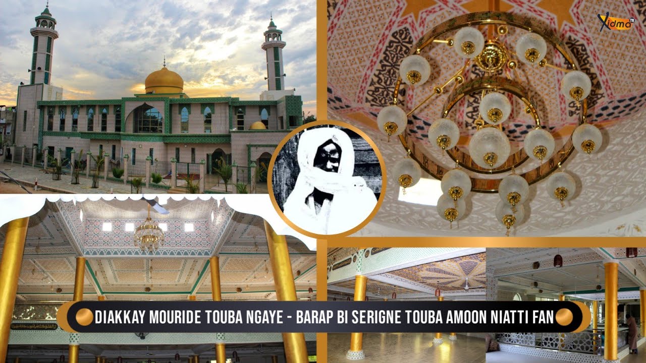 Barap Bii La Sëriñ Touba amoon ñatti Fann - Touba Ngaye... Diakkay ...