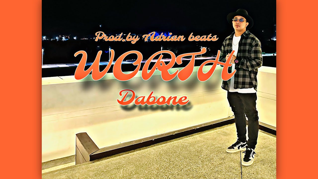 DABONE - WORTH (OFFICIAL MUSIC VIDEO) - YouTube