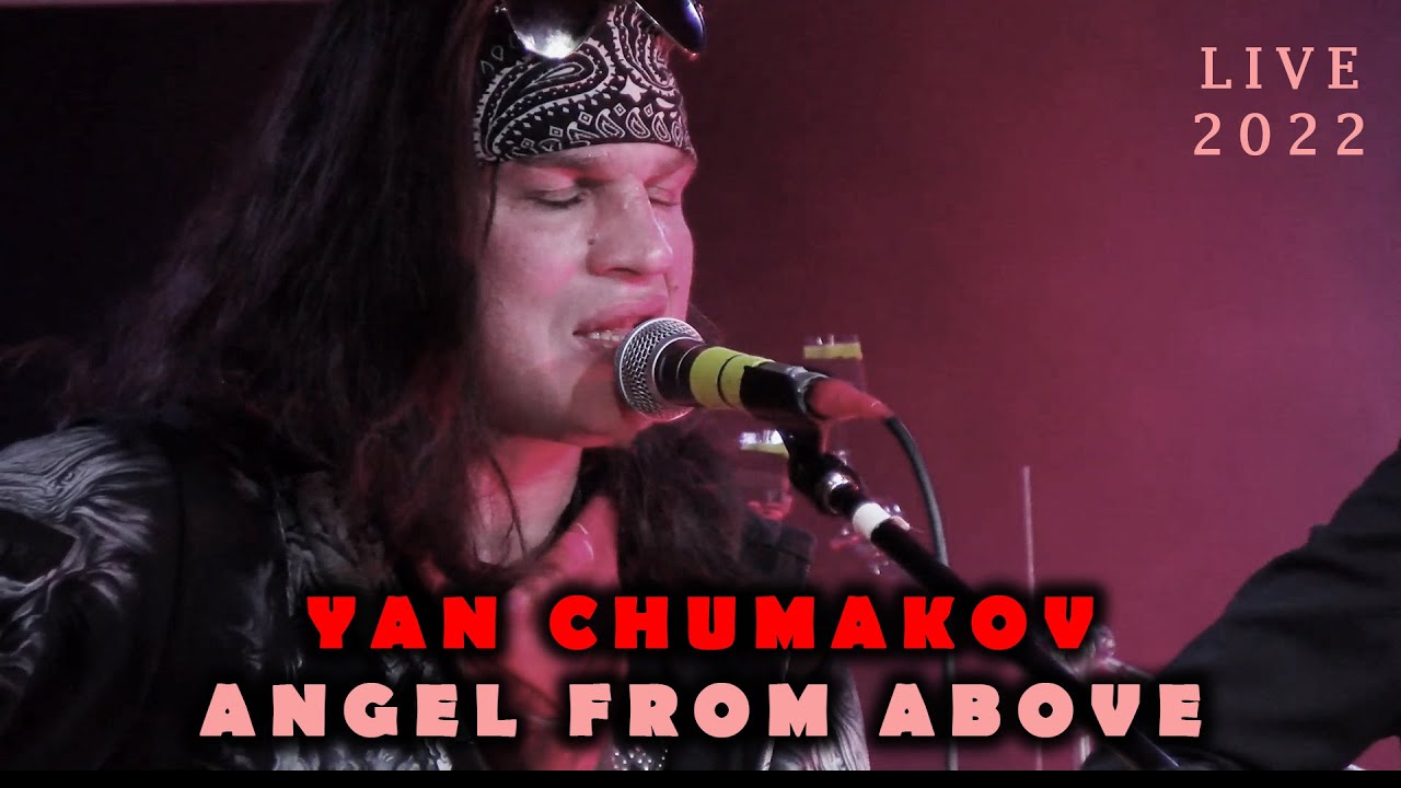 Yan Chumakov - Angel from above (live 2022, multicam) - YouTube