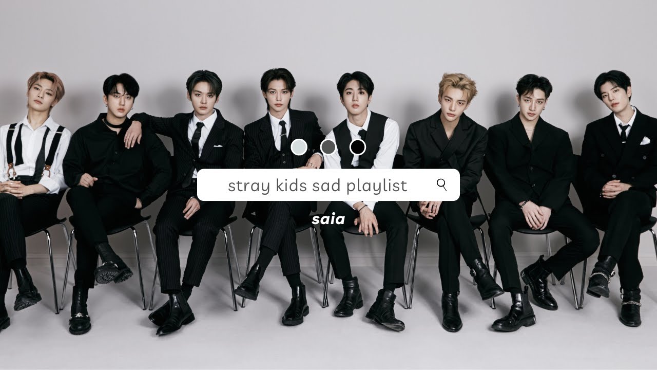 stray kids sad playlist 2023 (with english lyrics) - YouTube
