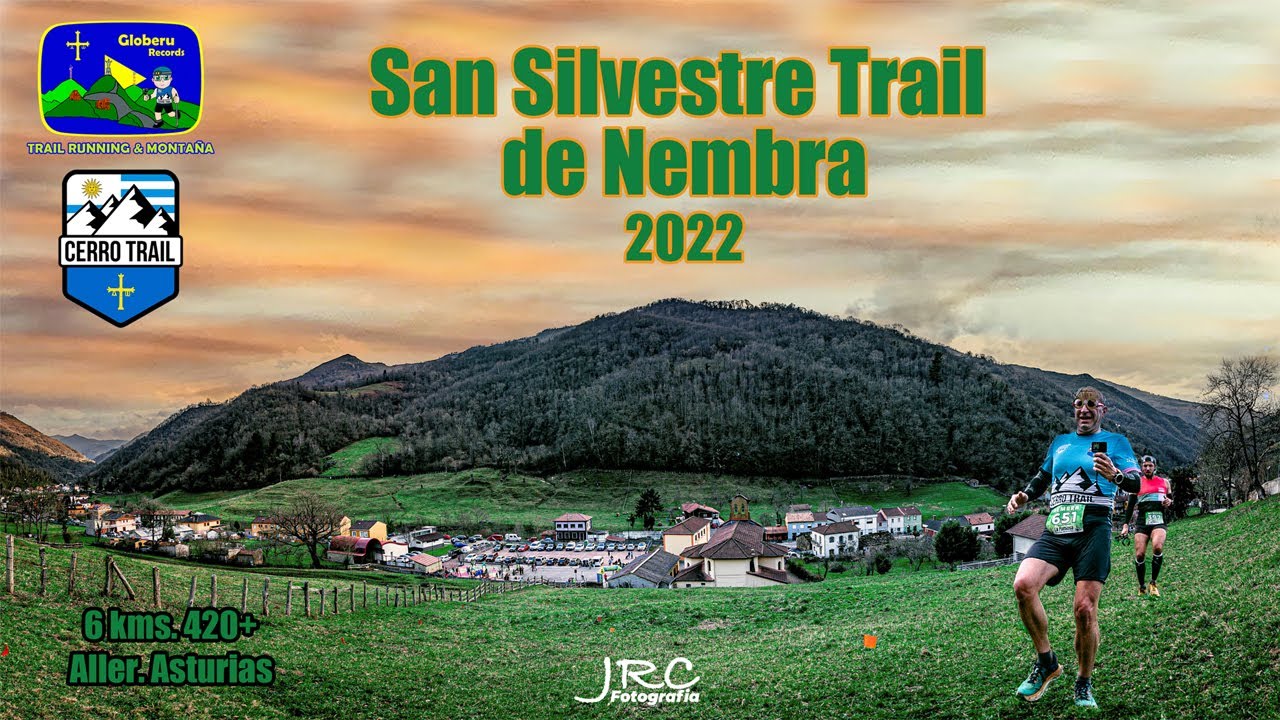 [ 2,7 K ] San Silvestre Trail de Nembra 2022. ( Aller . Asturias) - YouTube
