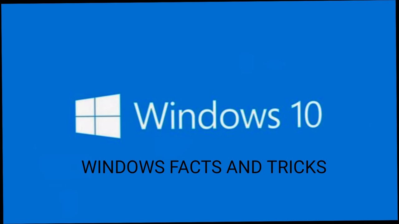 Windows 10 facts and tricks - YouTube