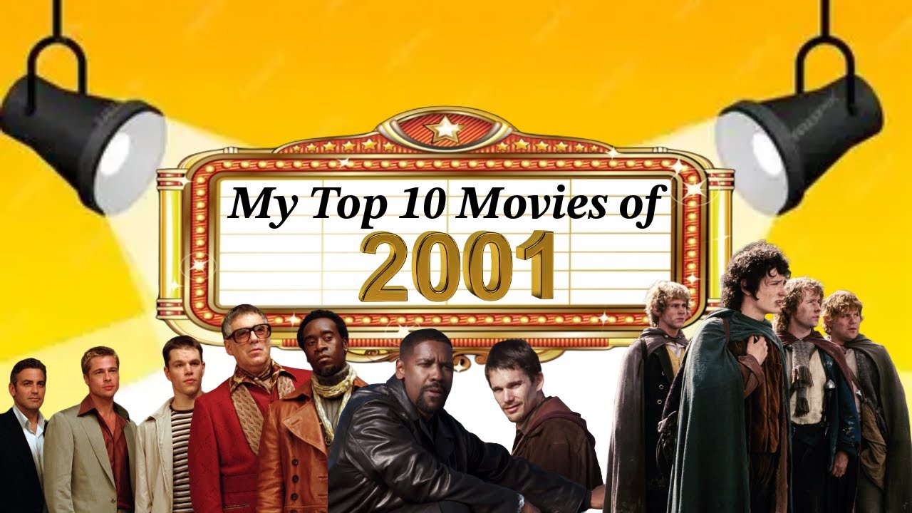 My Top 10 Movies of 2001 - YouTube