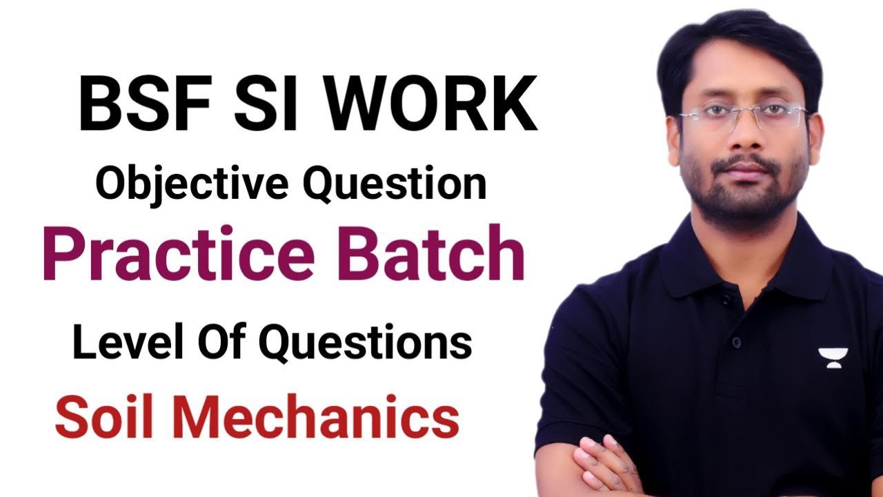 BSF SI WORK CIVIL ENGNEERING | BSF JE PREVIOUSBYEAR QUESTION PAPER ...