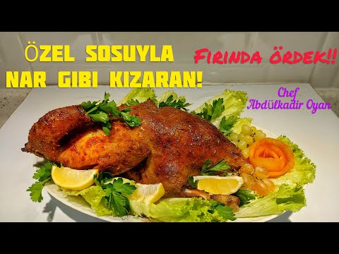 ÖRDEĞİNİZİ MUTLAKA BÖYLE PİŞİRİN!! ÖZEL SOSUYLA NAR GİBİ KIZARMIŞ FIRINDA ÖRDEK TARİFİ! YEMEK TARIFI