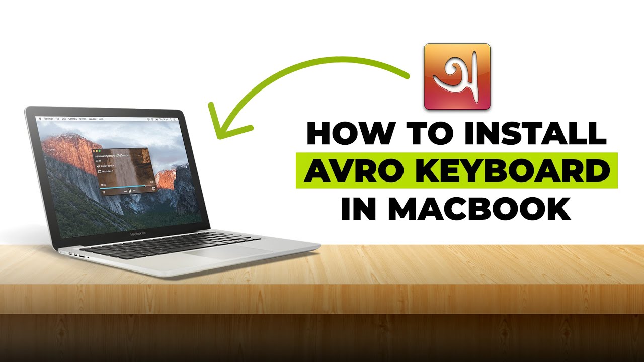 How to Install Avro Keyboard in Macbook | কিভাবে ম্যাকবুক এ বাংলা ...