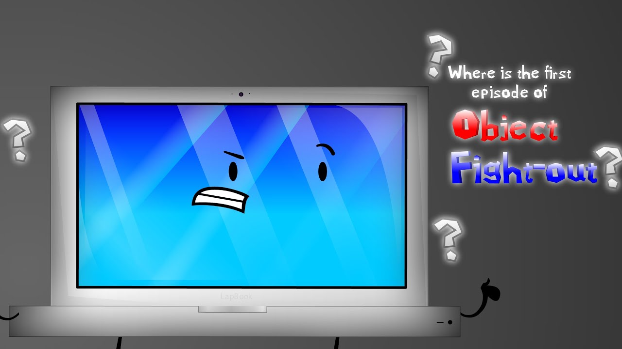 Where is the first episode of Object Fight-Out? - YouTube