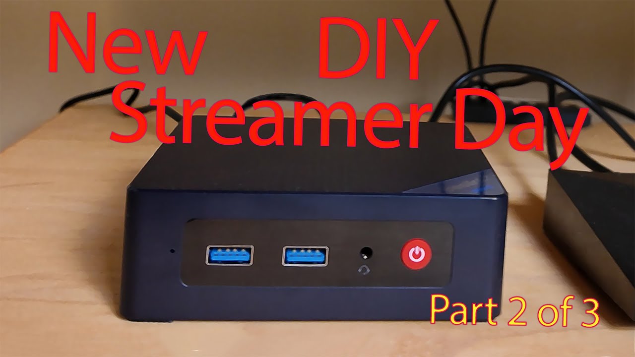 New Diy Streamer day, DIY project part 2 of 3 - YouTube