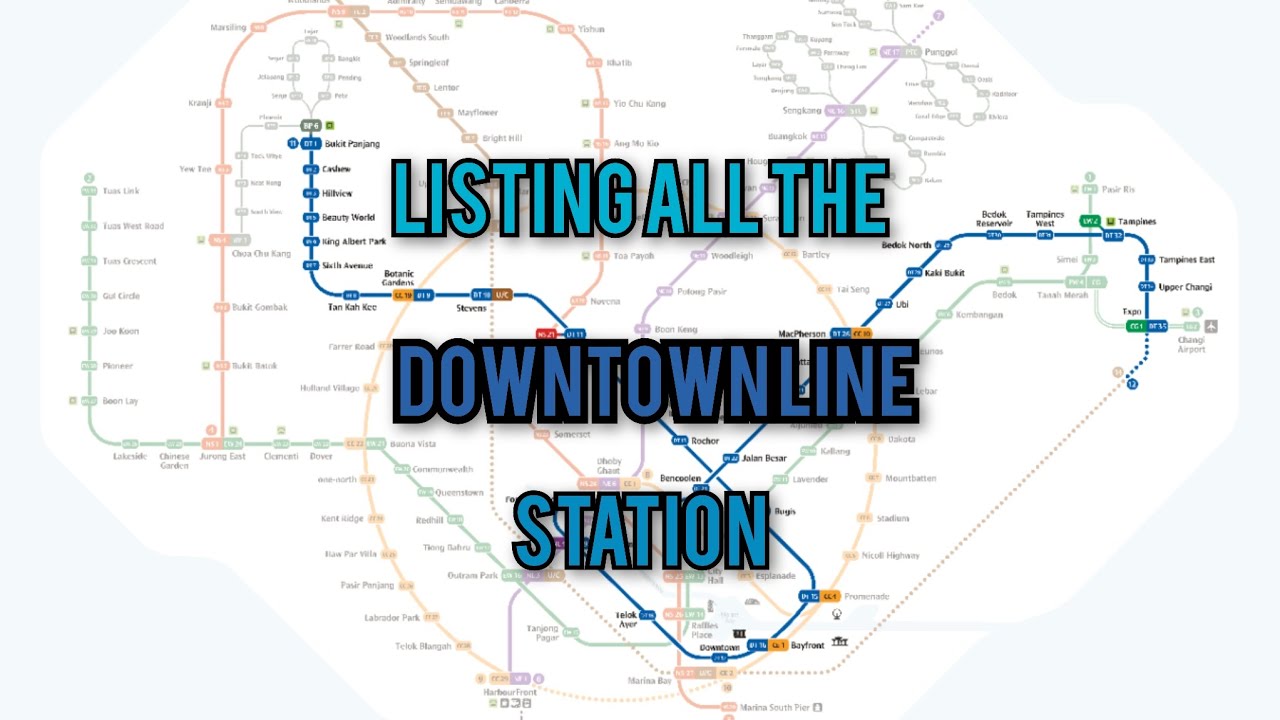 Listing all the Downtown Line station - YouTube