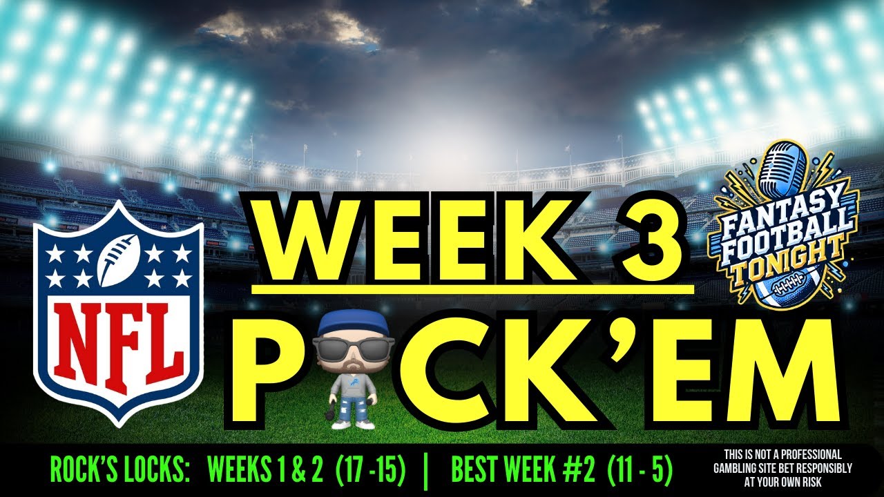 NFL *WEEK 3* PICKS & PREDICTIONS | ROCK'S LOCKS HEATING UP! - YouTube